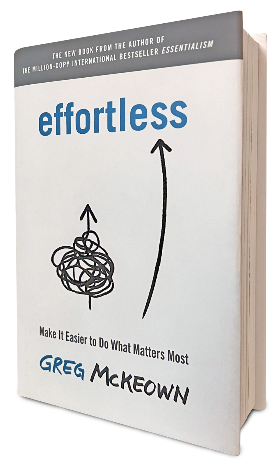 Effortless - Greg McKeown